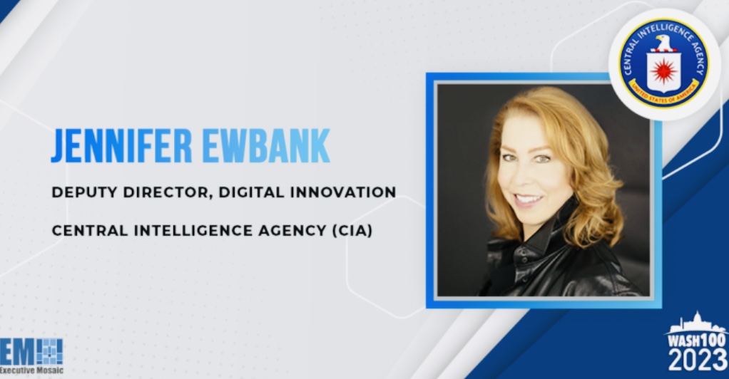 Jennifer Ewbank, CIA Deputy Director of Digital Innovation, Gains 2nd ...